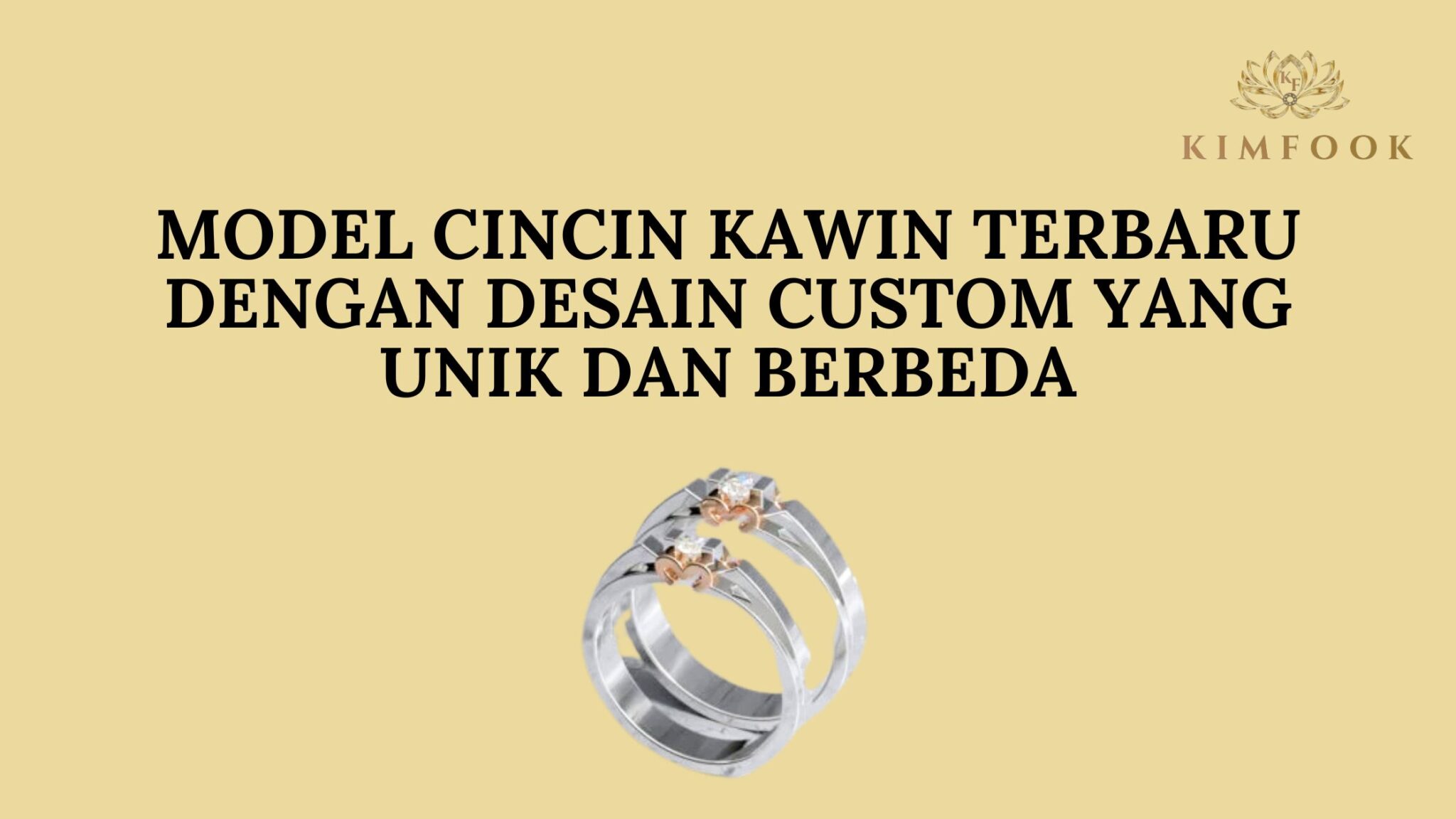 Model Cincin Kawin Terbaru Dengan Desain Custom Yang Unik dan Berbeda ...